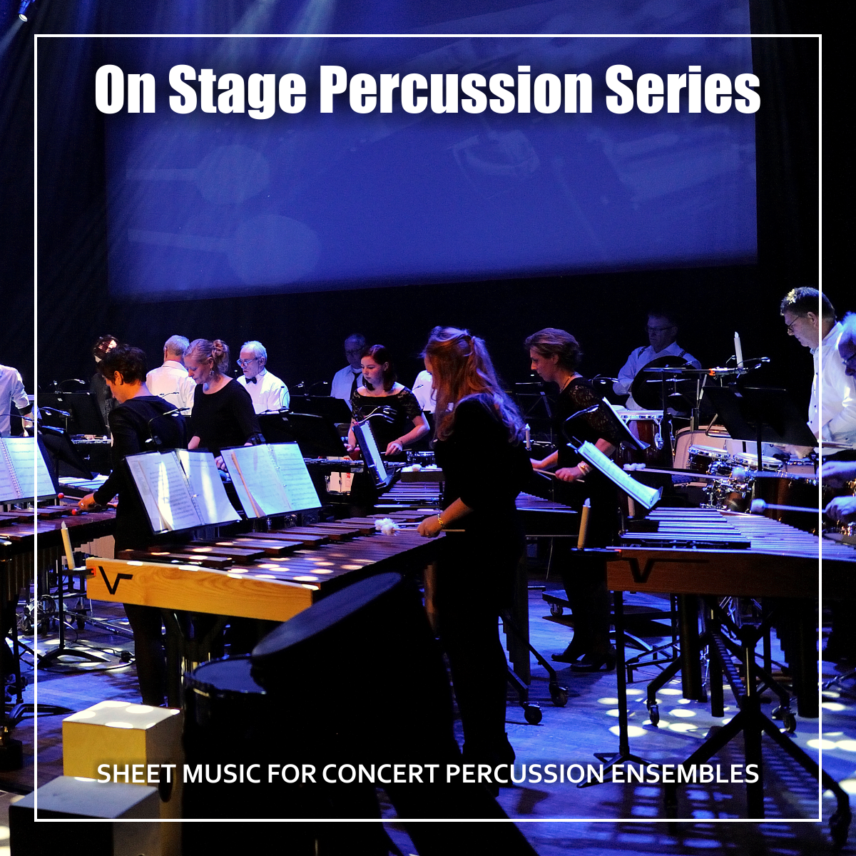 On Stage Percussion Series – Concert & Marching Music